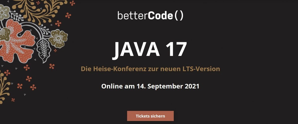 betterCode() Java 17: Onlinekonferenz hilft bei Migration aufs neue LTS ...