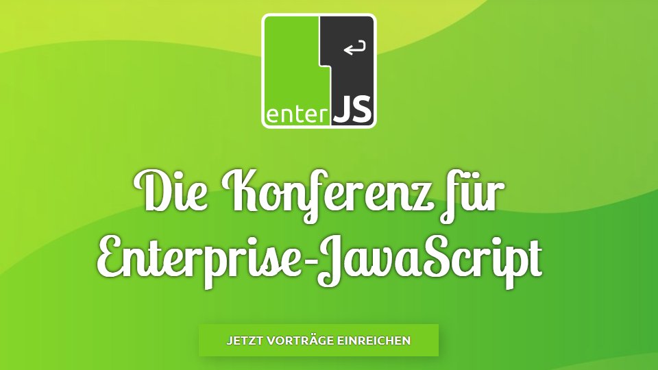 JavaScript-Konferenz: Call for Proposals für enterJS 2025 gestartet ...