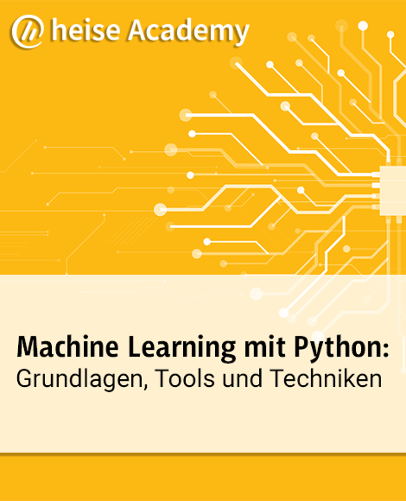 Machine Learning mit Python: Grundlagen, Tools und Techniken | heise shop