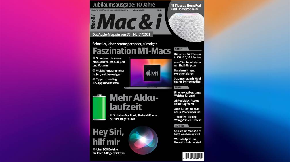 Mac & i Heft 1/2021 jetzt im Handel | heise online