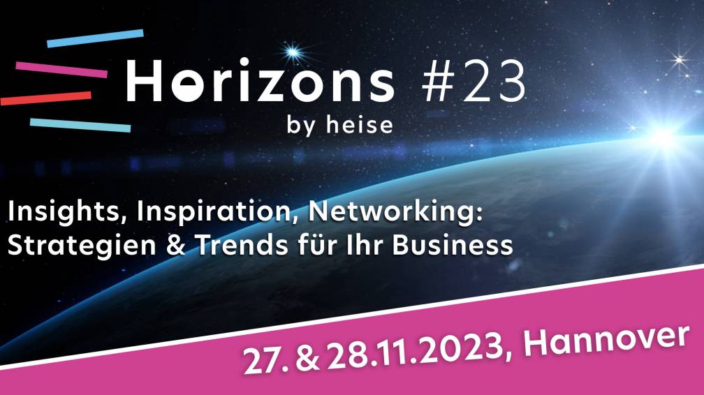 Horizons by heise: Neues Event für Entscheider*innen | heise online