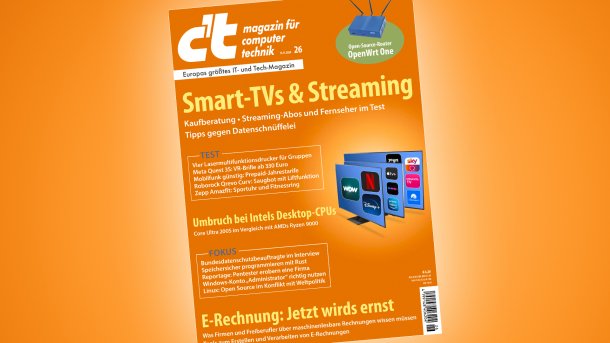Blick ins Heft c’t 26/2024: Smart-TVs & Streaming | heise online